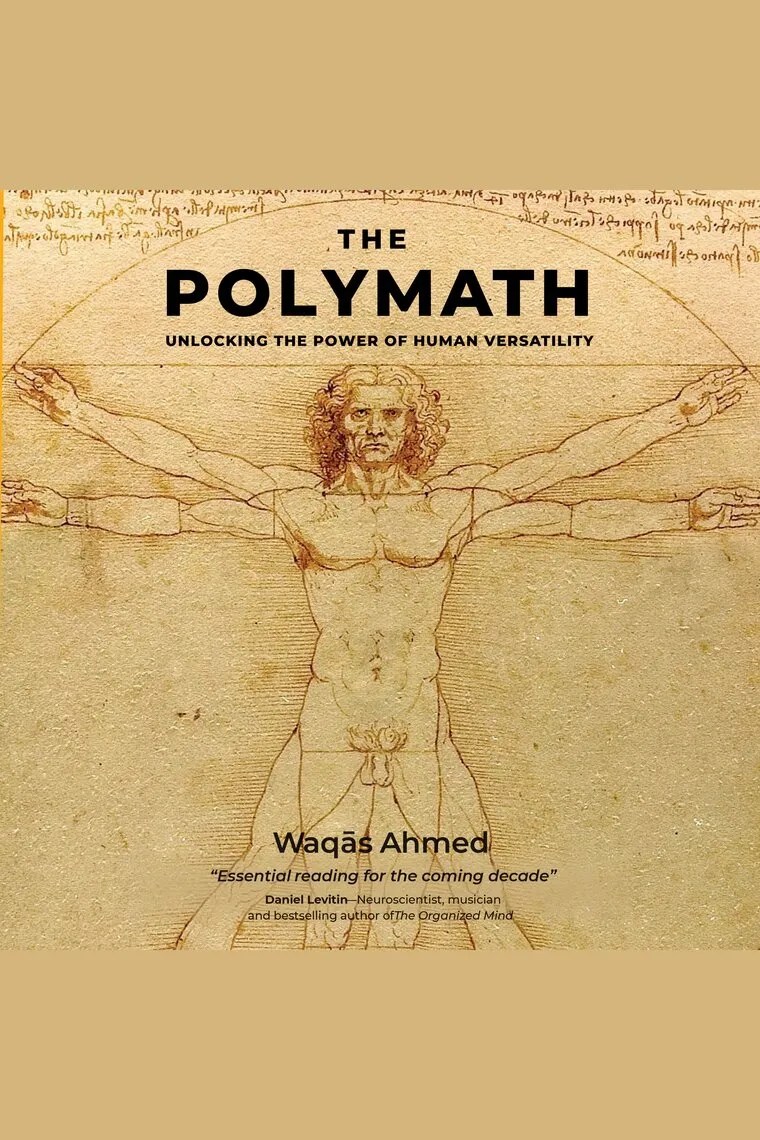 The Polymath: Unlocking the power of human versatility – Warren Coppard